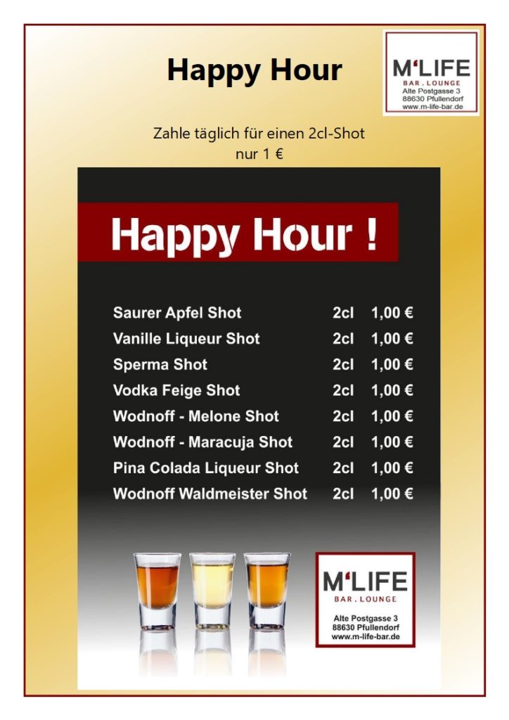 Happy Hour im M-Life in Pfullendorf